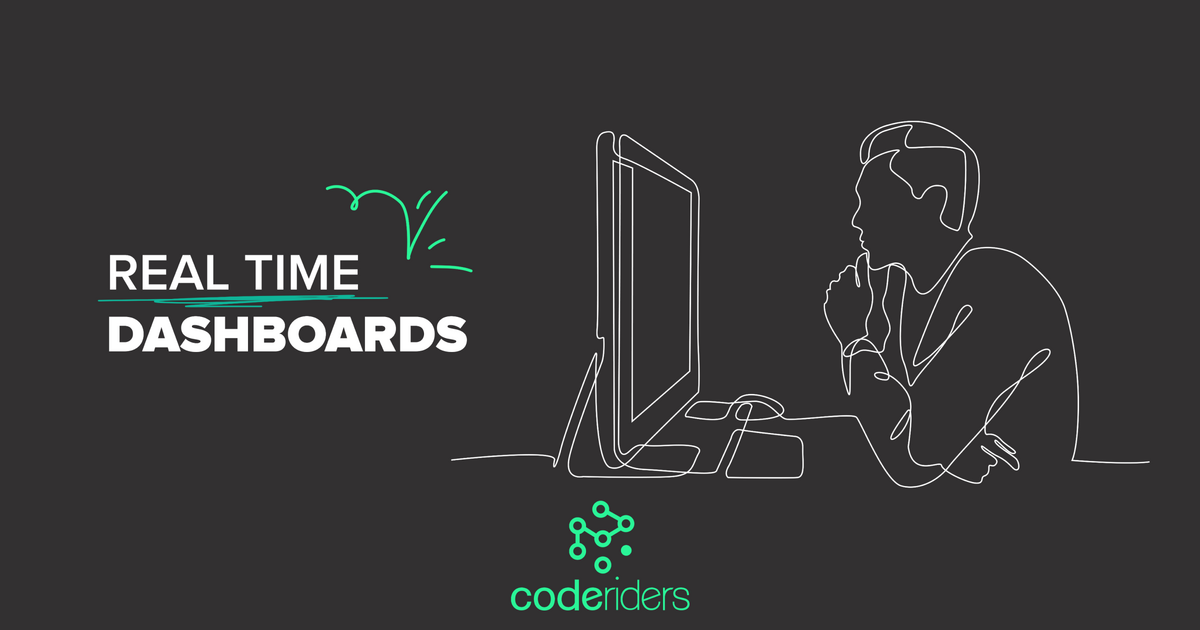 Real-Time Reporting with Business Dashboards | CodeRiders