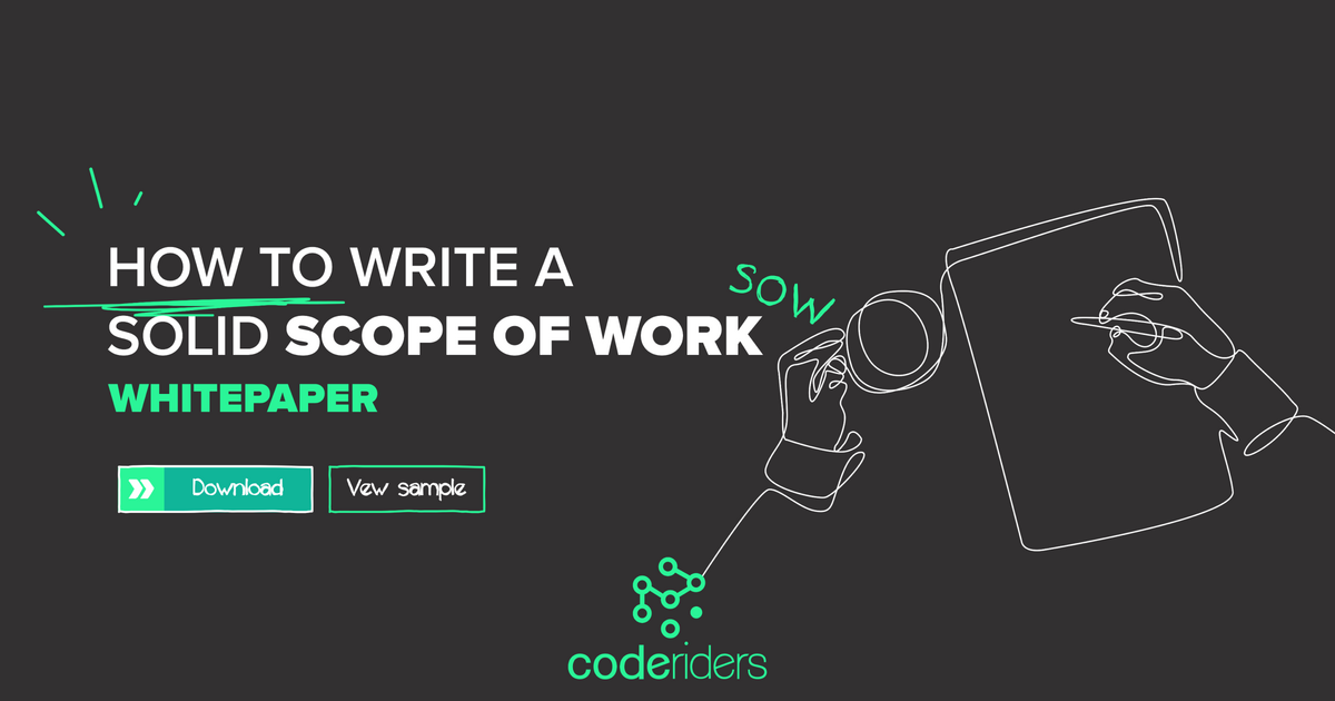 How To Write A Solid Scope Of Work | White Paper By CodeRiders